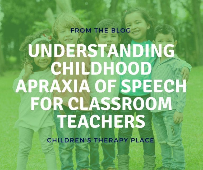 Understanding Childhood Apraxia of Speech for Classroom Teachers ...